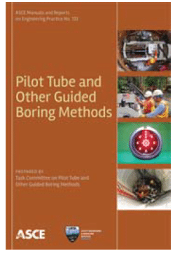 ASCE Publishes Pilot Tube, Guided Boring Manual